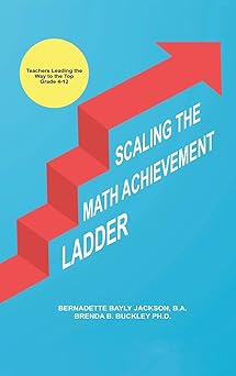 5 Minutes Media » "Scaling the Math Achievement Ladder: An Essential ...